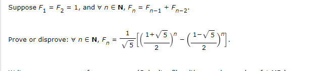 Solved Suppose F1 = F2 = 1, and nEN, Fn = Fn-1 +FR Fn-2 | Chegg.com