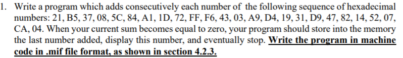 Solved Write A Program Which Adds Consecutively Each Number