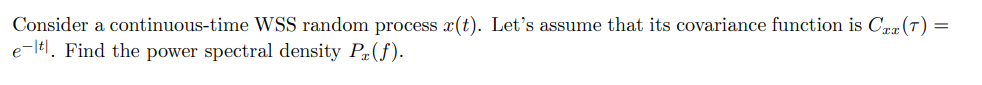 Solved Consider a continuous-time WSS random process r(t). | Chegg.com