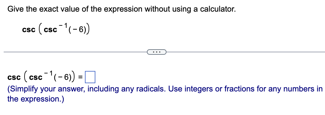Solved Give the exact value of the expression without using | Chegg.com