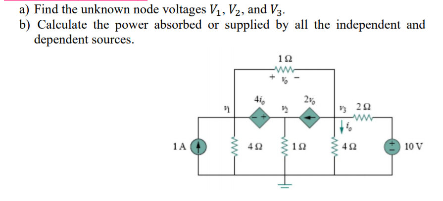 Solved a) Find the unknown node voltages V1, V2, and V3. b) | Chegg.com