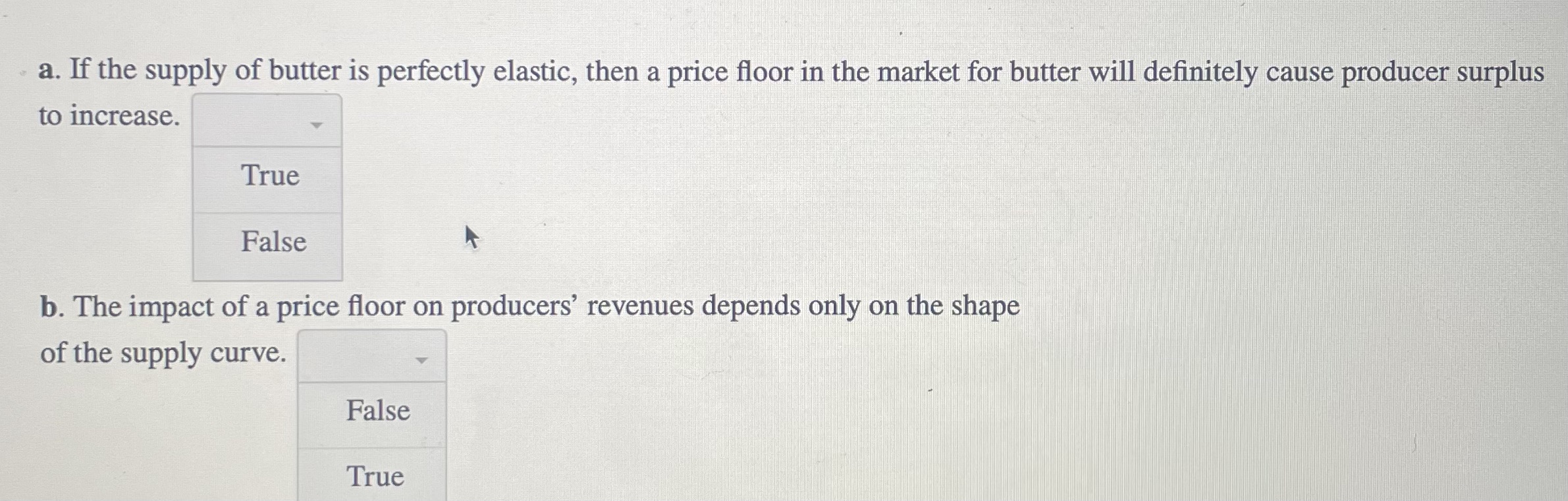 Solved a. ﻿If the supply of butter is perfectly elastic, | Chegg.com