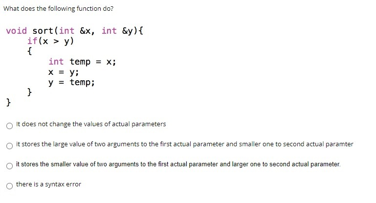 Solved What does the following function do? void sort(int | Chegg.com Solved What does the following function do? void sort(int | Chegg.com