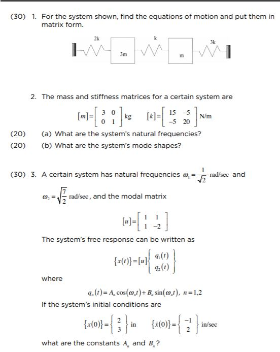 Solved 1. For the system shown, find the equations of motion | Chegg.com