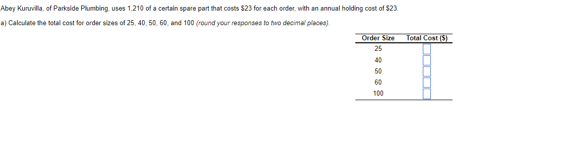 Solved This exercise contains only parts a,b, and c. a) What | Chegg.com