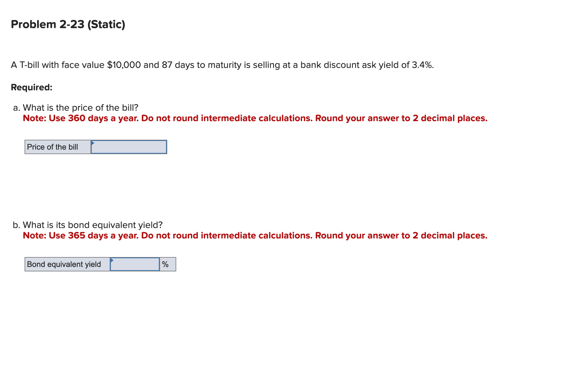 Solved Problem 2-23 (Static)A T-bill with face value $10,000 | Chegg.com