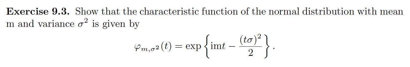Solved Exercise 9.3. Show that the characteristic function | Chegg.com