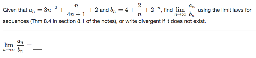 Solved 2 n Given that an = 3n-2 +- +2 and bn = 4+ - + 2-n, | Chegg.com