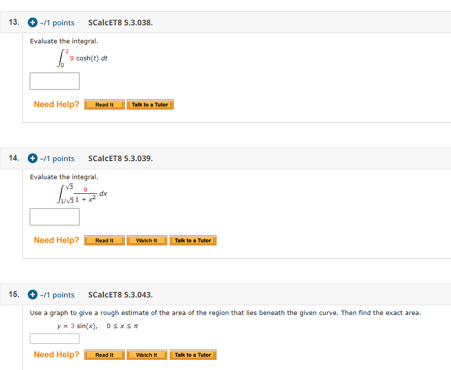 Solved 13. -11 points SCalcET8 5.3.038. Evaluate the | Chegg.com Solved 13. -11 points SCalcET8 5.3.038. Evaluate the | Chegg.com