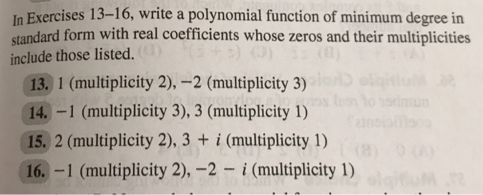 Solved In Exercises 13-16, write a polynomial function of | Chegg.com