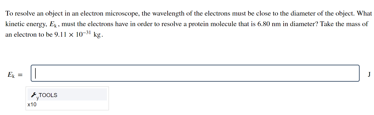 Solved To resolve an object in an electron microscope, the | Chegg.com