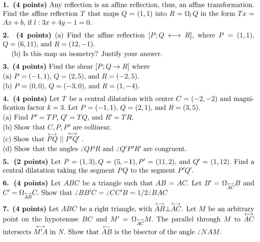Solved = 1. (4 points) Any reflection is an affine | Chegg.com