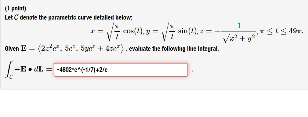Solved (1 point) Let C denote the parametric curve detailed | Chegg.com