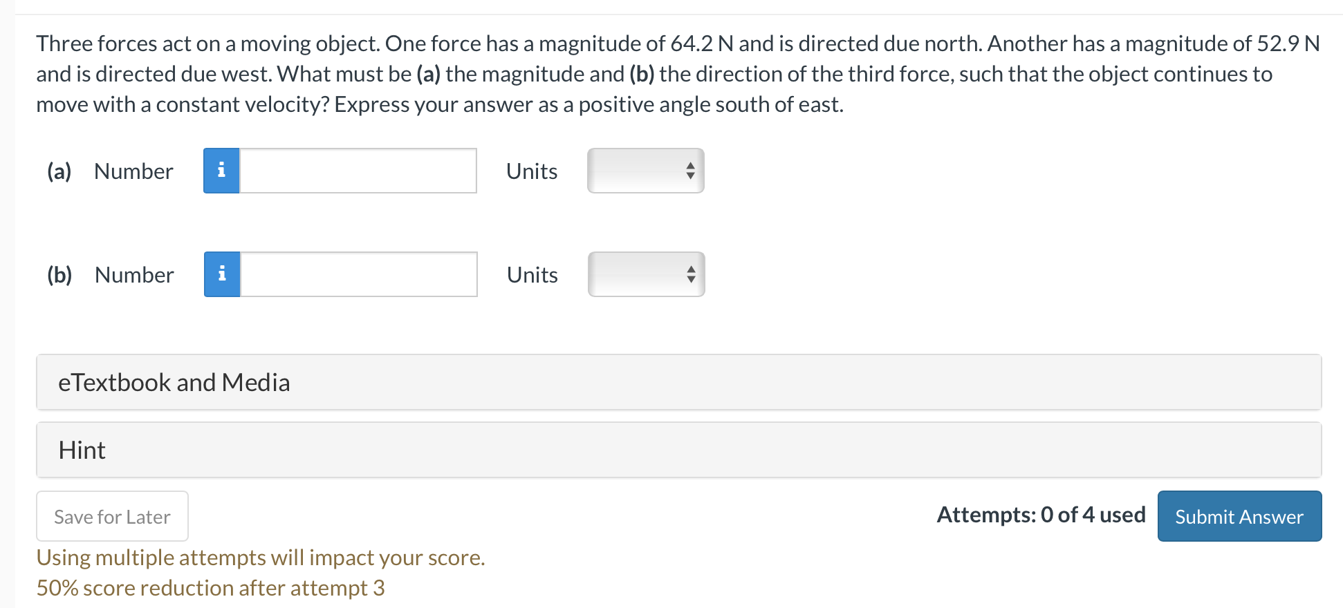 Solved Three Forces Act On A Moving Object One Force Has A