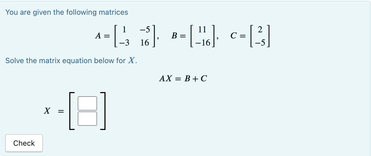Solved You are given the following matrices | Chegg.com