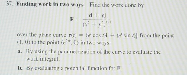 Solved 37. Finding work in two ways Find the work done by i | Chegg.com