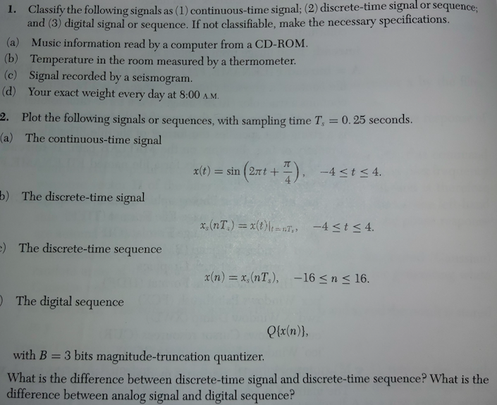 1. Classify the following signals as (1) | Chegg.com