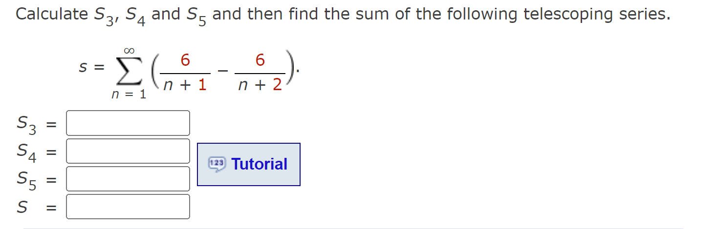 Solved Calculate S3,S4 and S5 and then find the sum of the | Chegg.com