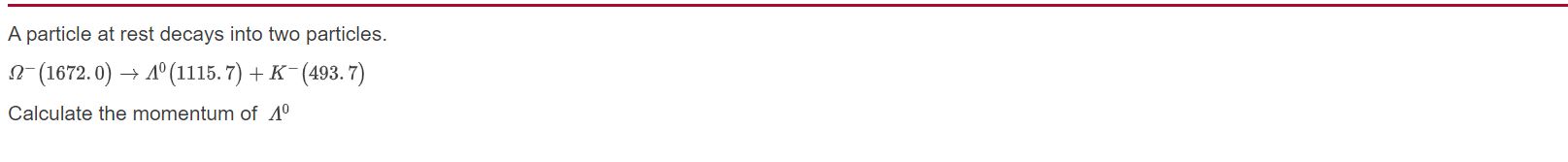 Solved A particle at rest decays into two particles. | Chegg.com