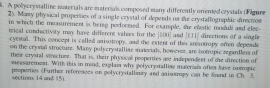 Solved A polycrystalline materials are materials composed | Chegg.com
