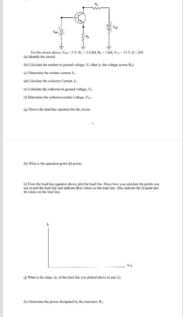 Solved Vec Ver For the shown above. V = 5 V, Rc = 3.6 kN, | Chegg.com
