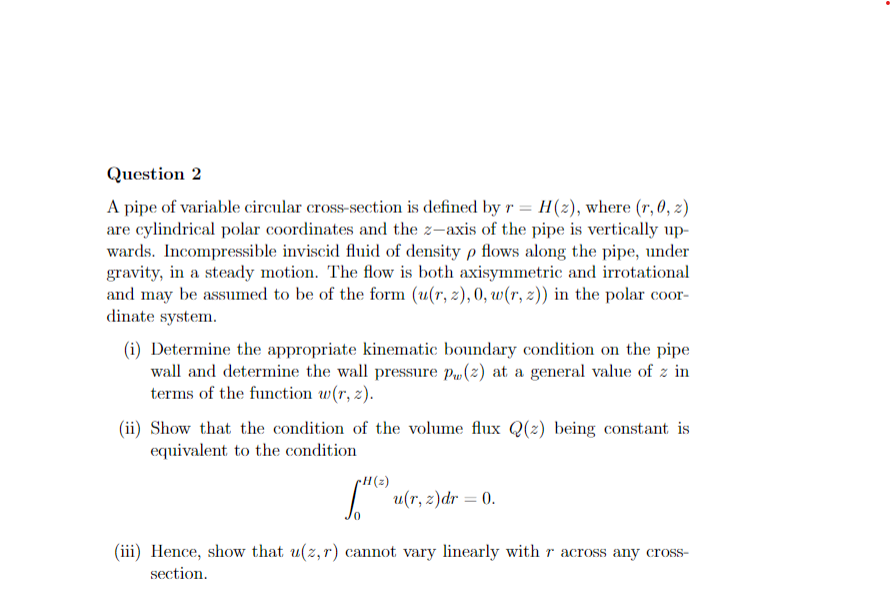 Solved A Pipe Of Variable Circular Cross Section Is Defined 3222