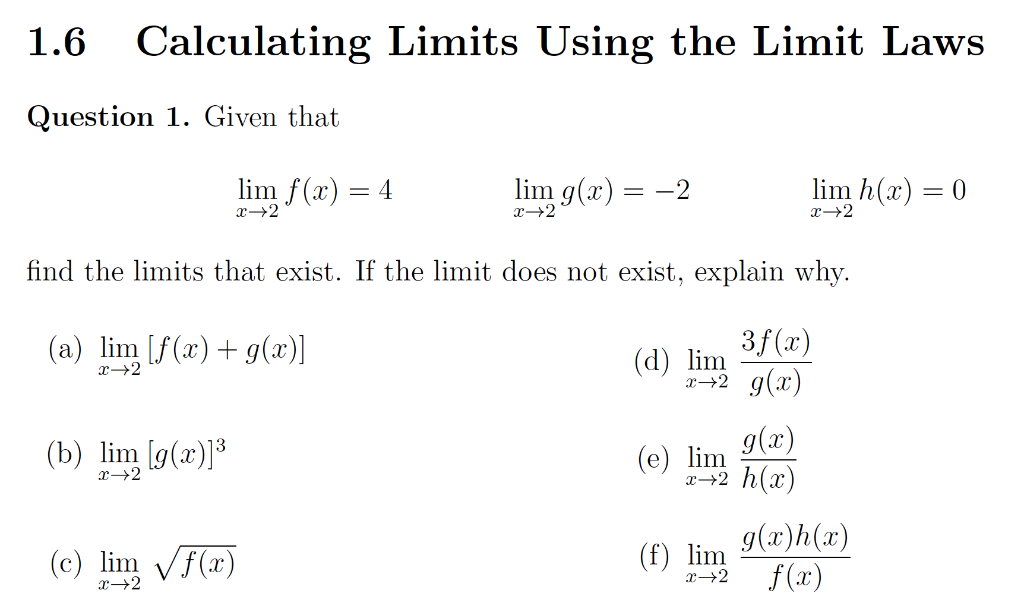 Solved 1.6 Calculating Limits Using the Limit Laws Question | Chegg.com