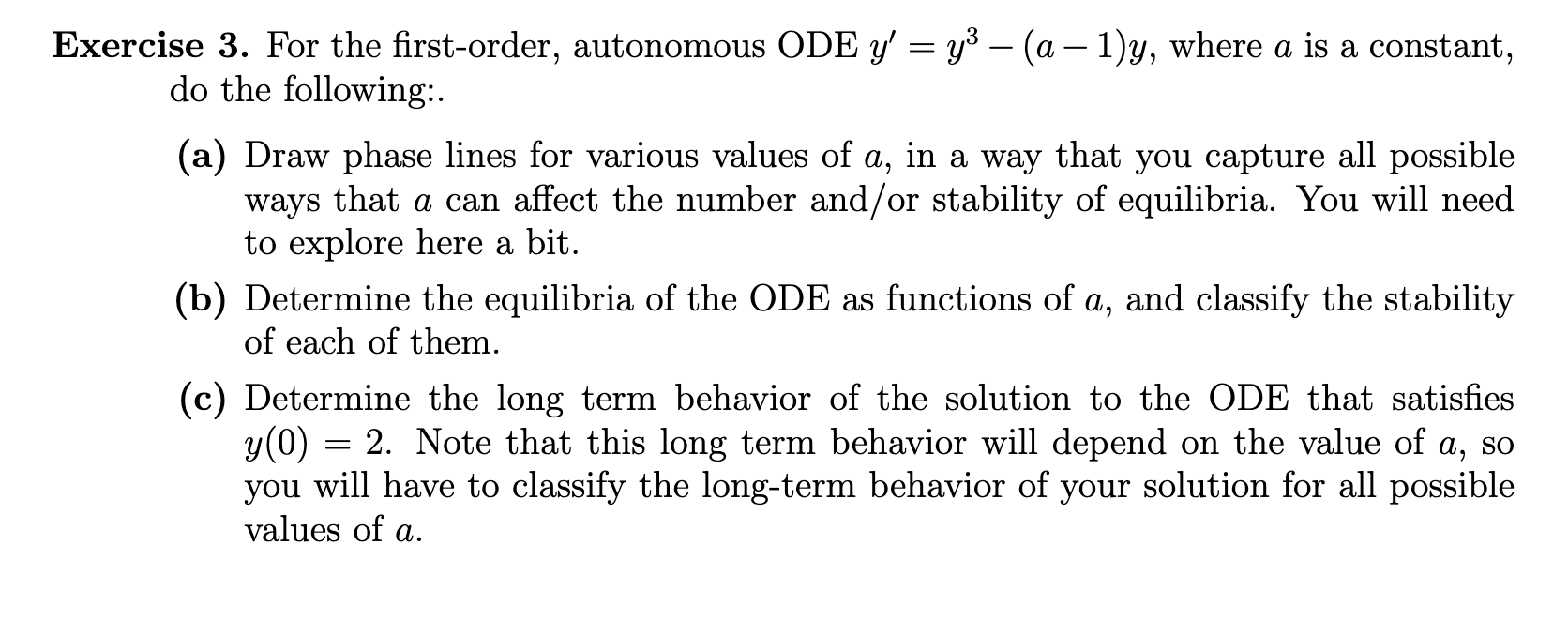 Solved Exercise 3. For the first-order, autonomous ODE y' = | Chegg.com