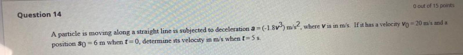 Solved A particle is moving along a straight line is | Chegg.com