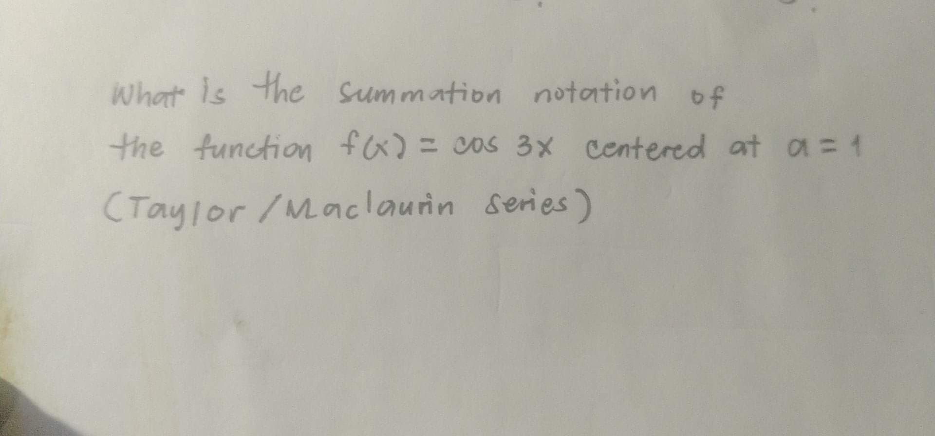 Solved What is the summation notation of the function | Chegg.com
