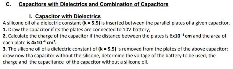 Solved C. Capacitors with Dielectrics and Combination of | Chegg.com