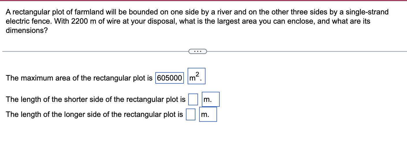 Solved A rectangular plot of farmland will be bounded on one | Chegg.com