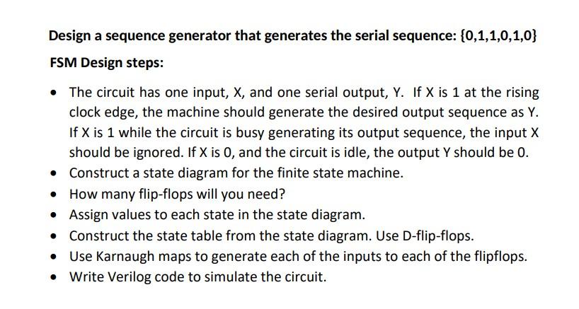 Solved Design a sequence generator that generates the serial | Chegg.com