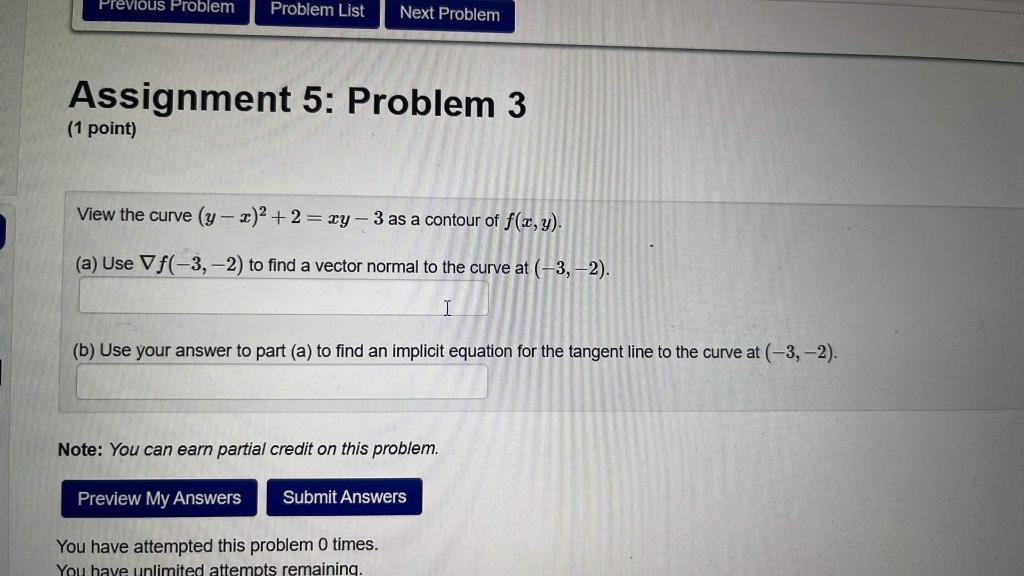 Solved Assignment 5: Problem 3 (1 point) View the curve | Chegg.com
