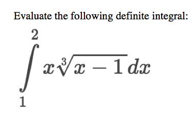 Solved Evaluate the following definite integral: | Chegg.com