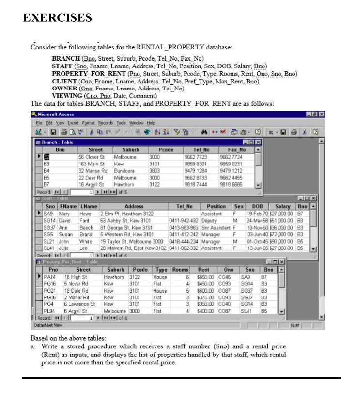 Solved EXERCISES Consider the following tables for the | Chegg.com