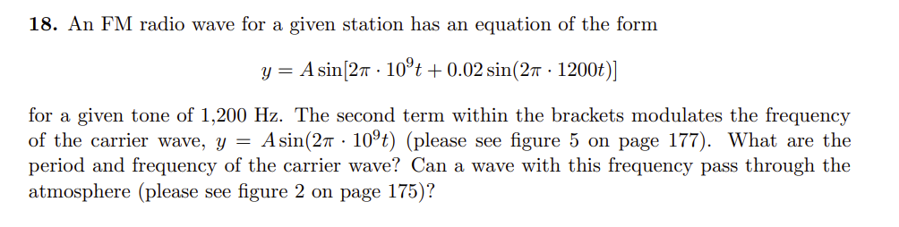 Solved 18. An FM radio wave for a given station has an | Chegg.com