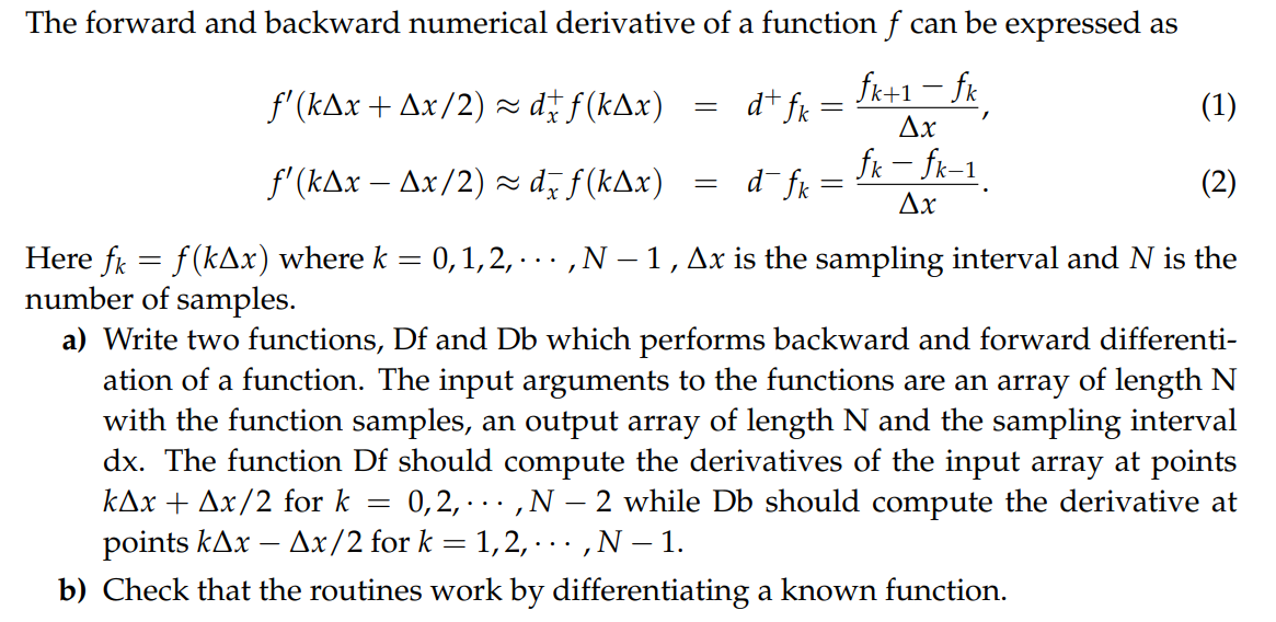 Solved The forward and backward numerical derivative of a | Chegg.com