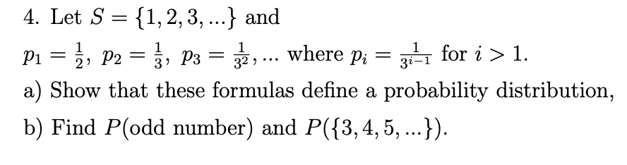Solved 4. Let S={1,2,3,…} and p1=21,p2=31,p3=321,… where | Chegg.com
