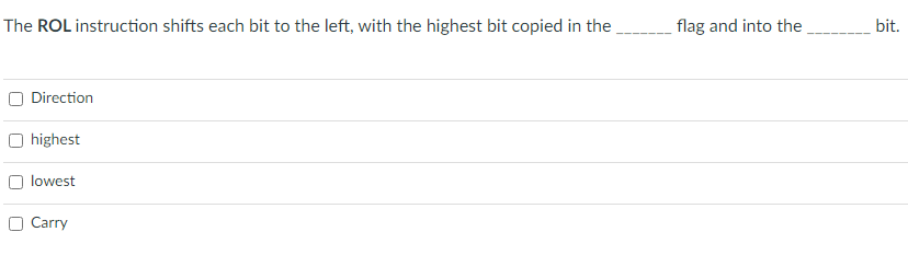 Solved The ROL instruction shifts each bit to the left, with | Chegg.com