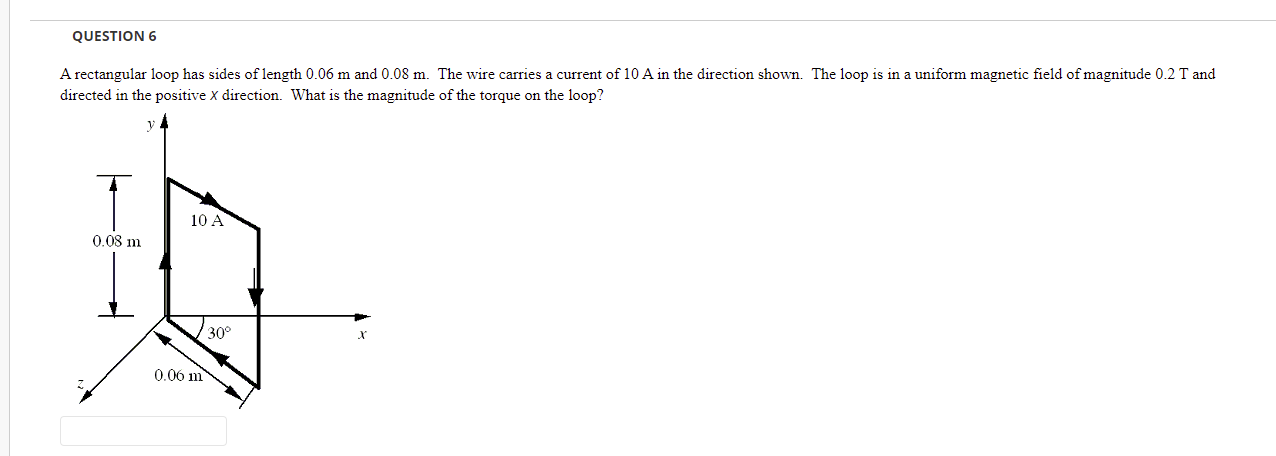 Solved QUESTION 6 A rectangular loop has sides of length | Chegg.com