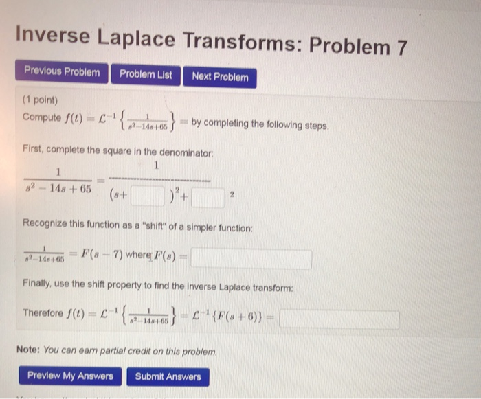 Solved Inverse Laplace Transforms: Problem 7 Previous | Chegg.com