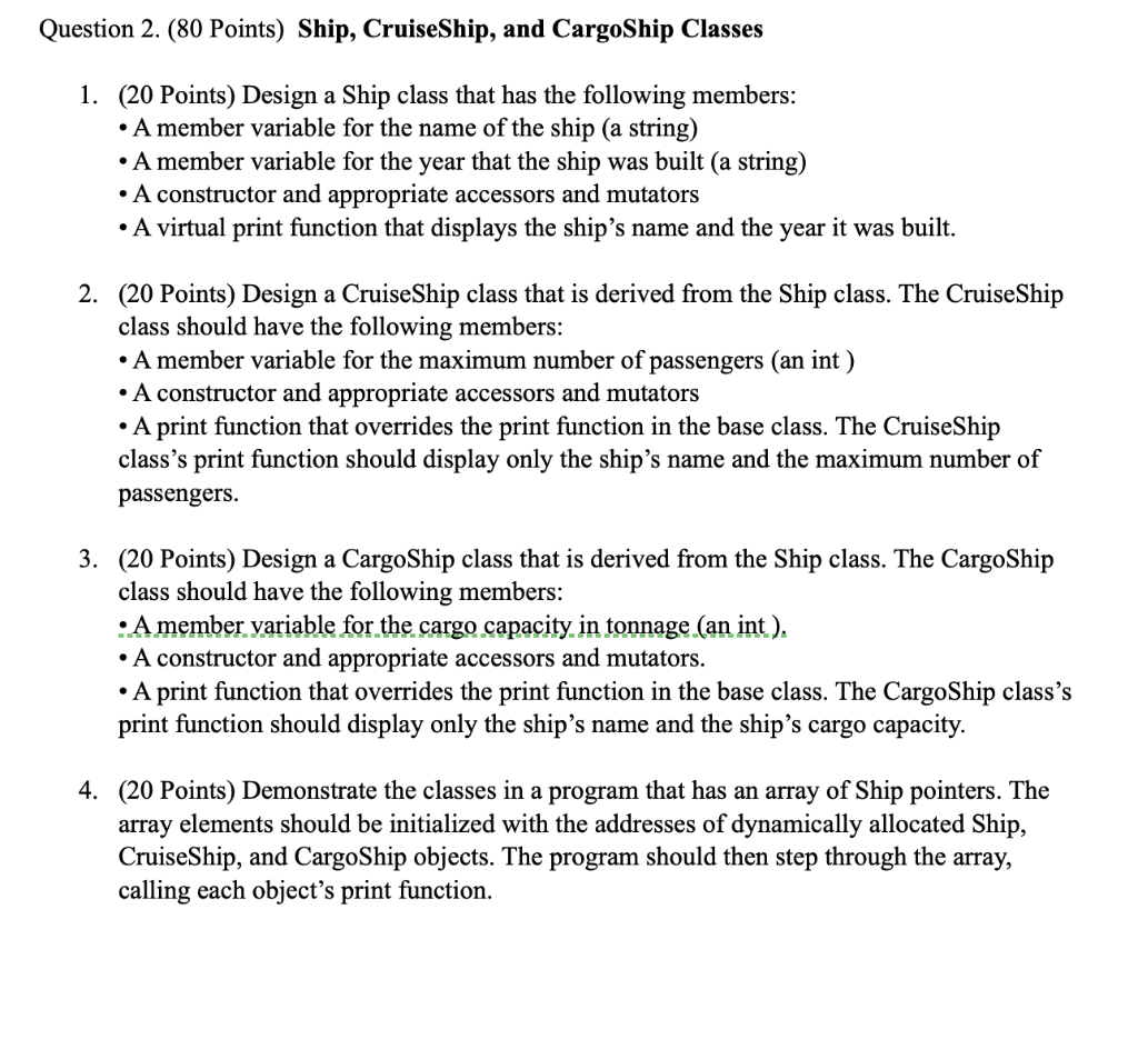 Solved Question 2. (80 Points) Ship, CruiseShip, and | Chegg.com
