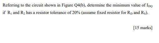 Solved Referring to the circuit shown in Figure Q4(b), | Chegg.com
