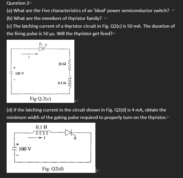 Solved (c) ﻿The latching current of a thyristor circuit in | Chegg.com