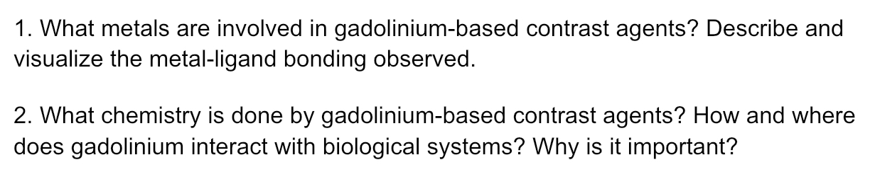 Solved 1. What metals are involved in gadolinium-based | Chegg.com