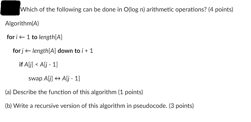 Solved Which of the following can be done in O(logn) | Chegg.com