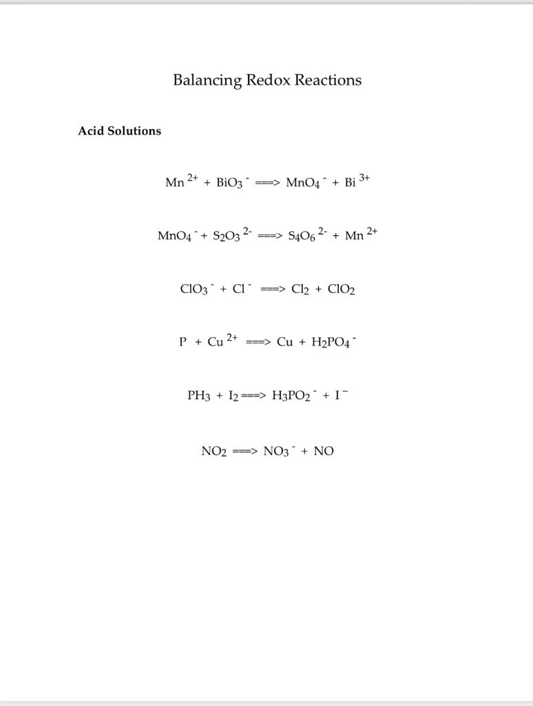 Solved Balancing Redox Reactions Acid Solutions Mn 2+ + BiO3 | Chegg.com