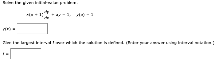 Solved Solve the given initial-value problem. x(x + 1) dy + | Chegg.com