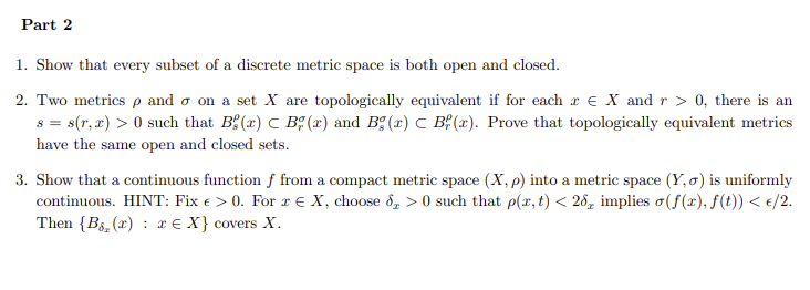 Solved Part 2 1. Show that every subset of a discrete metric | Chegg.com